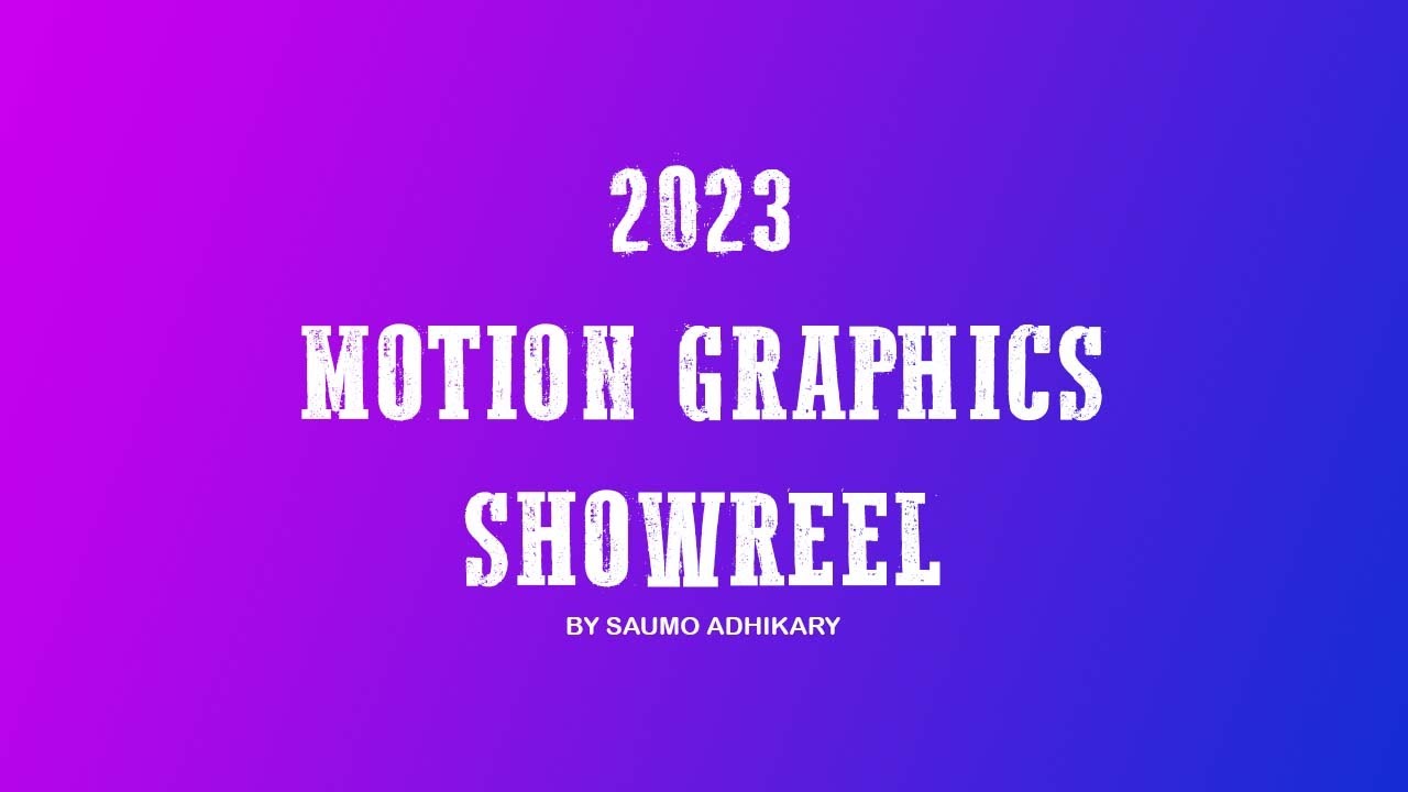 Motion Project Showreel 2023 || Motion Graphics Portfolio - YouTube