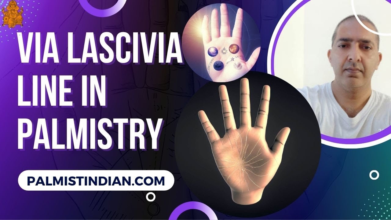 Via Lascivia Line in Palmistry #palmistrymanish - YouTube
