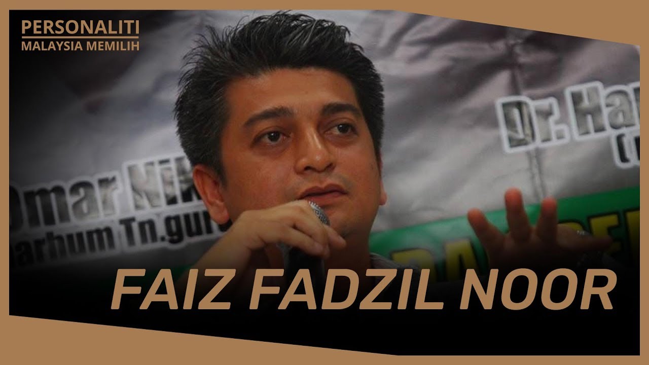 Faiz Fadzil: Mengikuti Jejak Langkah Ayahanda Fadzil Noor - YouTube