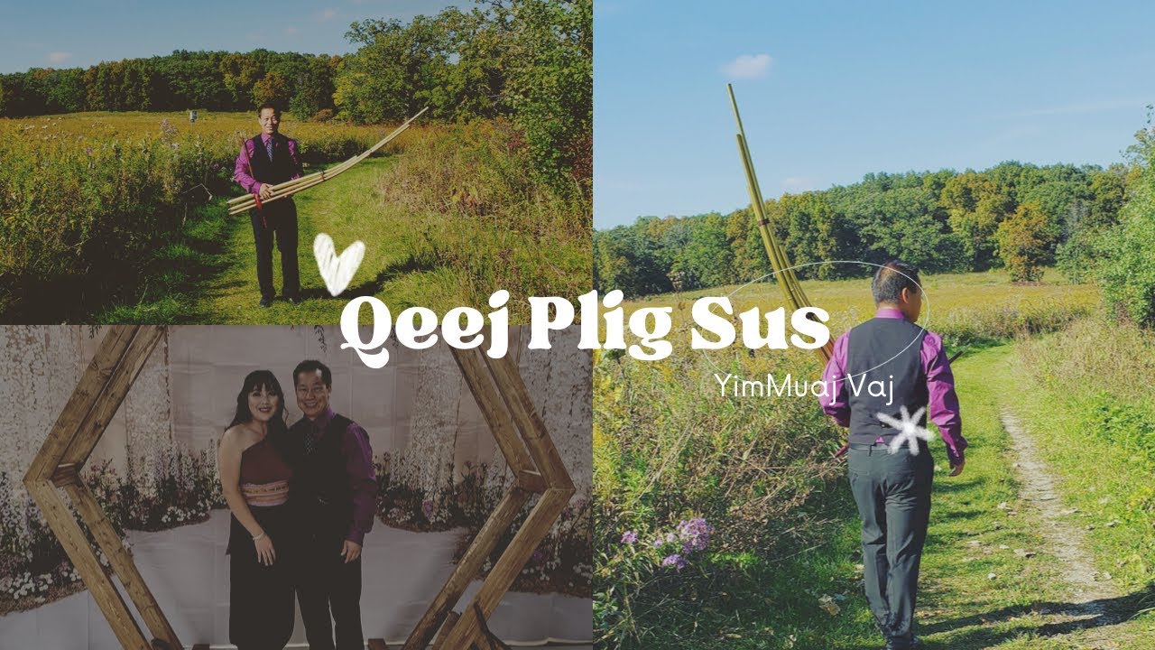 Qeej Plig Sus - YouTube