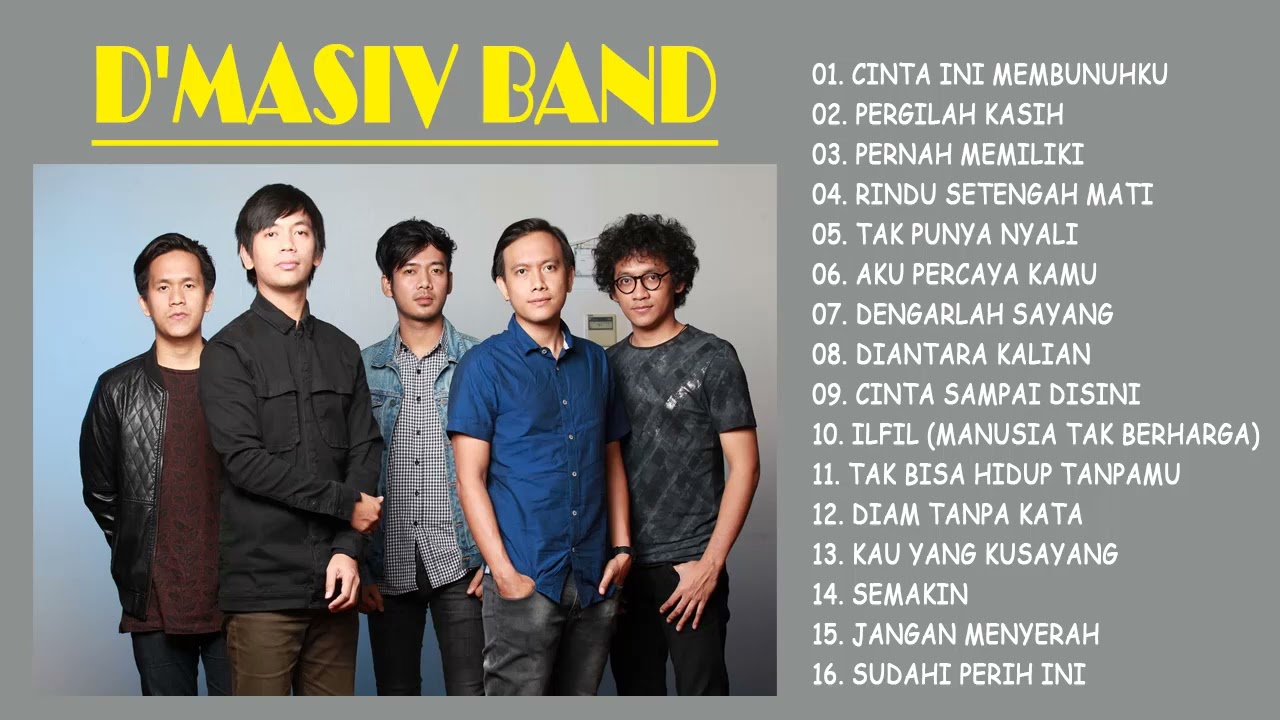 D'MASIV full album 2022 - Kumpulan Lagu Hits Terbaik D'MASIV - YouTube