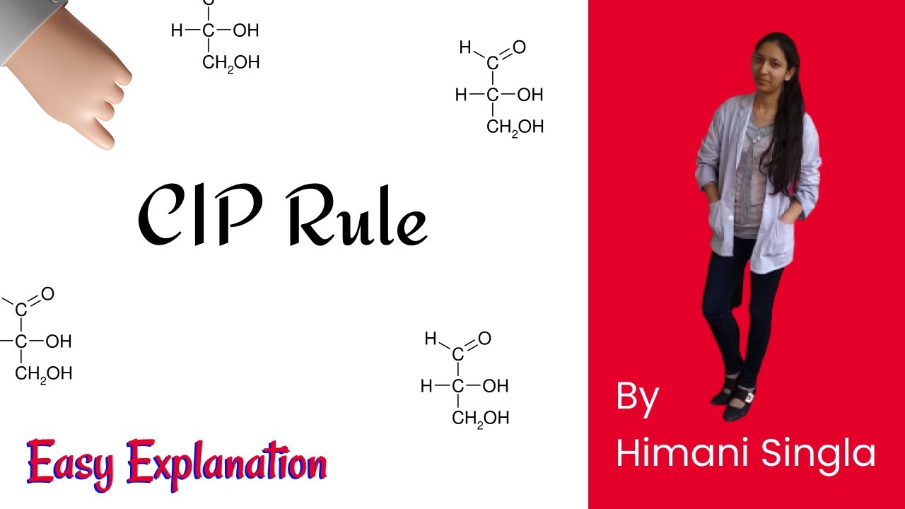 CIP Rule || Stereochemistry || B.Sc.,M.Sc. - YouTube