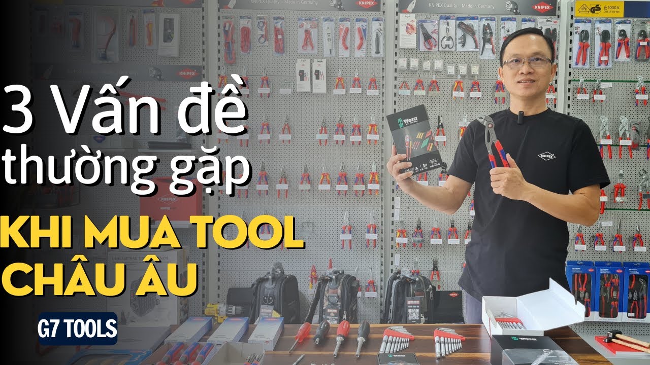 3 Vấn Đề Gây Hoang Mang Cho Khách Hàng Khi Mua Tools Châu Âu #tools #knipex #wera #pbswiss # ...