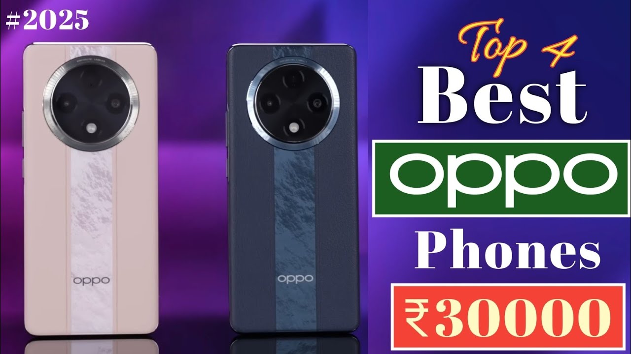 Best Oppo Phone Under 30000 in 2025 || Top 5 Oppo Phone Under 30000 ...