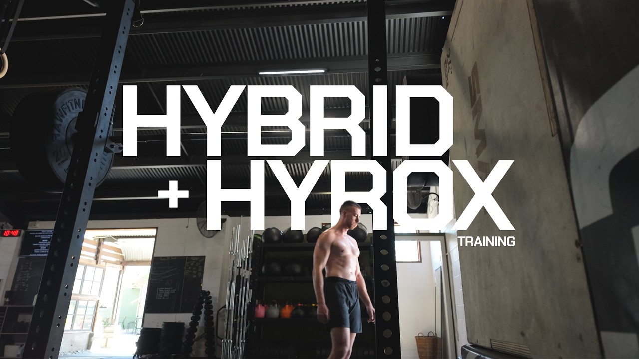 Combining HYBRID and HYROX Training | Day In The Life - YouTube