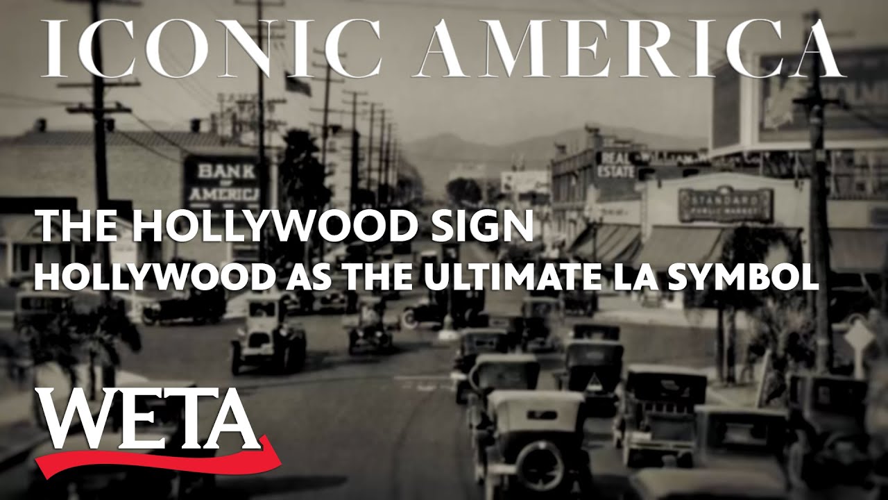Iconic America | The Hollywood Sign: Hollywood as the Ultimate LA ...