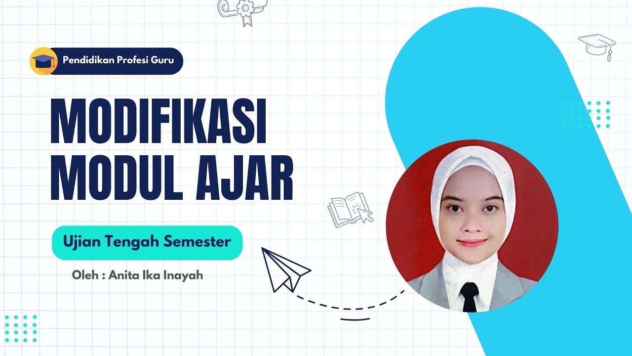 UTS PEMAHAMAN PESERTA DIDIK DAN PEMBELAJARANNYA MEMODIFIKASI MODUL AJAR ANITA IKA INAYAH - YouTube