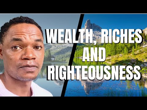 WEALTH, RICHES AND RIGHTEOUSNESS ( Psalms 112:1-3 ) - YouTube