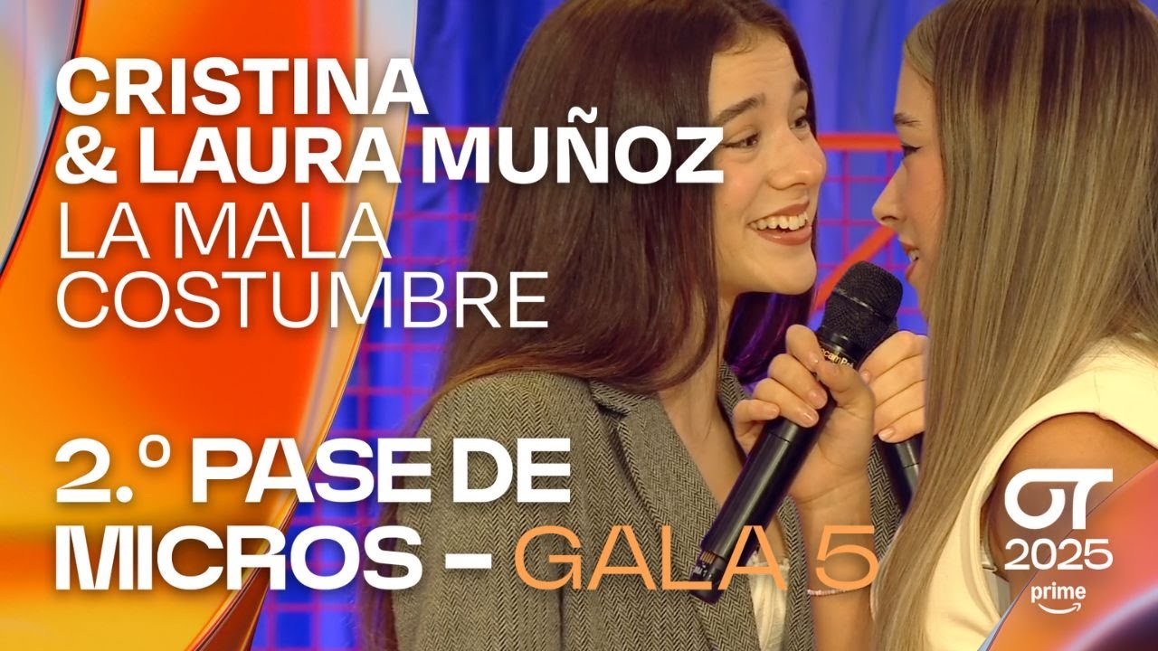 “LA MALA COSTUMBRE” - CRISTINA y LAURA MUÑOZ | SEGUNDO PASE DE MICROS ...