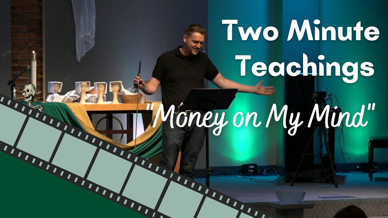 Money on My Mind | Two Minute Teachings - YouTube