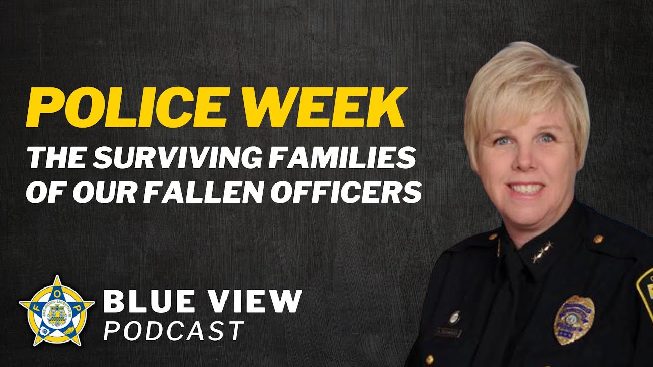 Police Week 2023: The Surviving Families of Our Fallen Officers - YouTube
