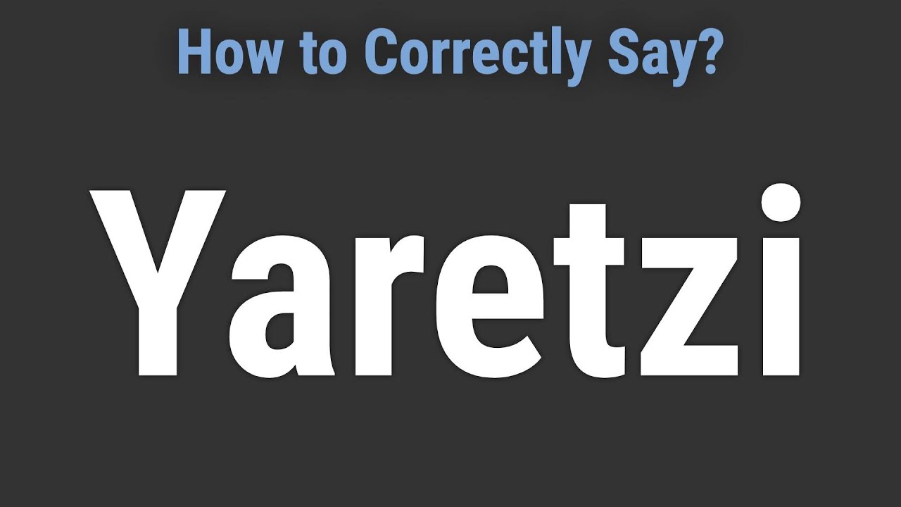 How to Pronounce Name Yaretzi (Correctly!) - YouTube