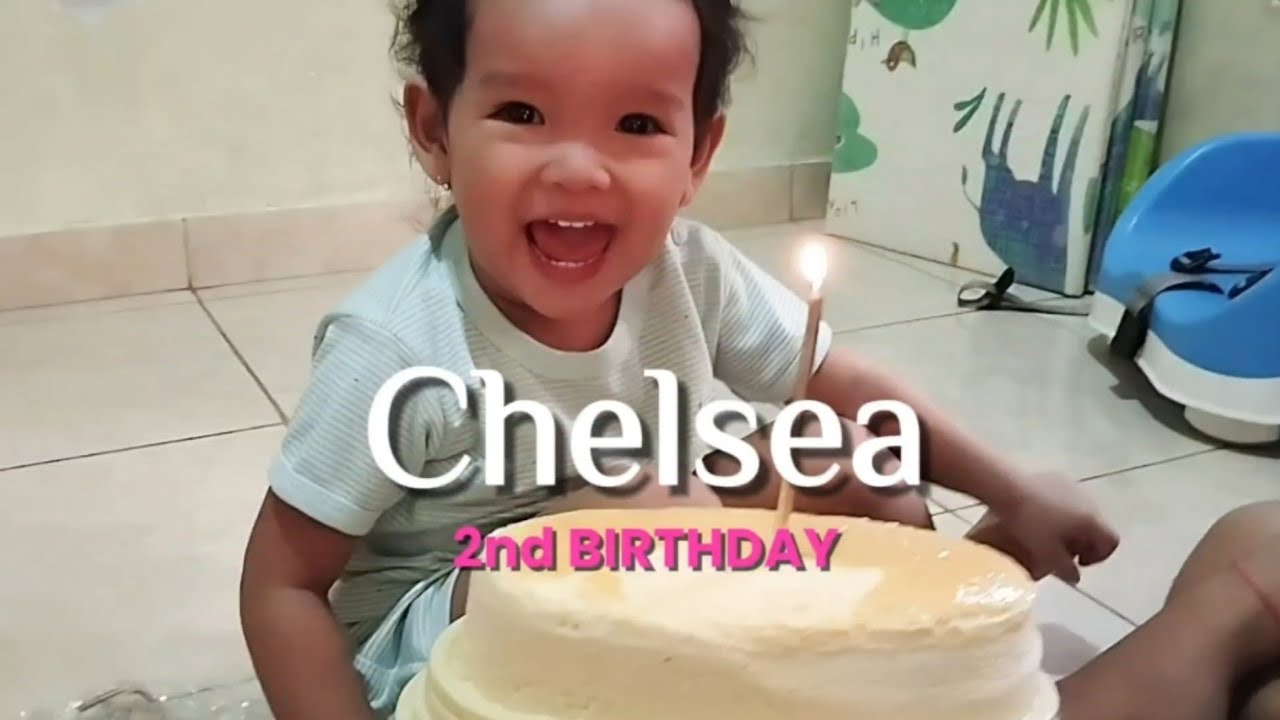 HBD Chelsea (2th) - YouTube