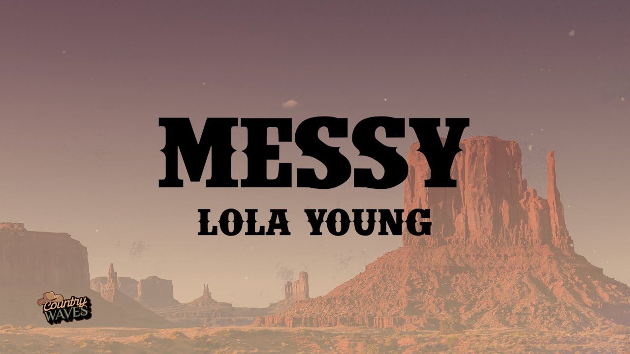Lola Young - Messy (Lyrics) - YouTube