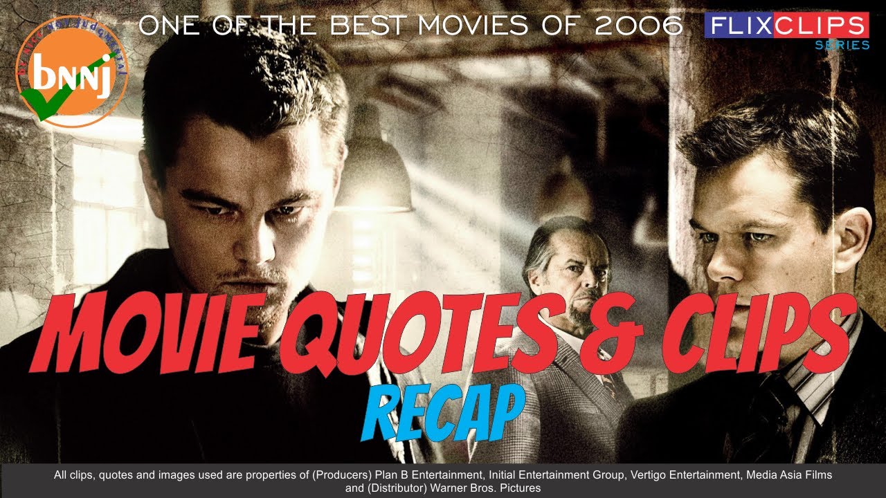 Movie Quotes and Clips Recap | One of 2006's Best Movie | flixclips ...