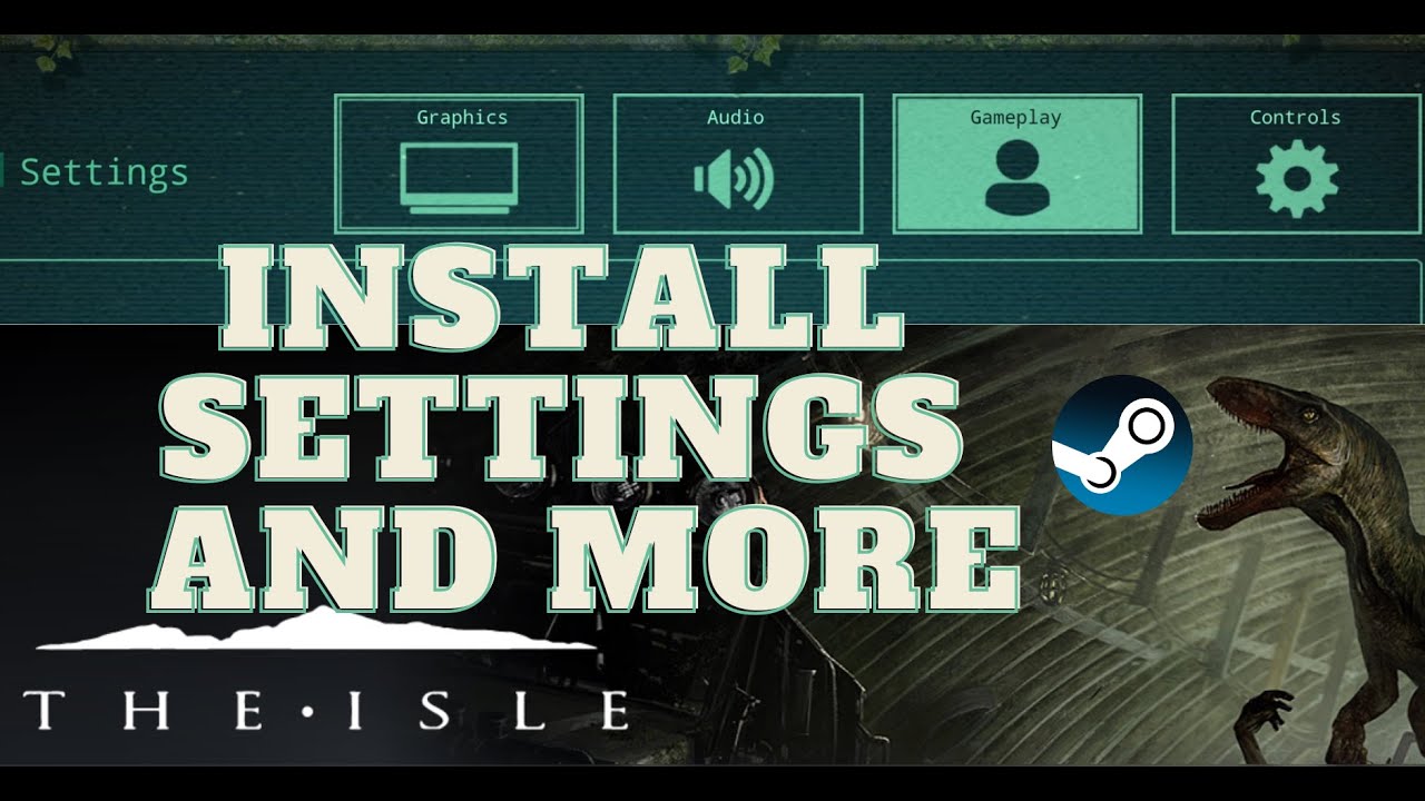 How to install Evrima and Beginner Navigation | The Isle Evrima ...