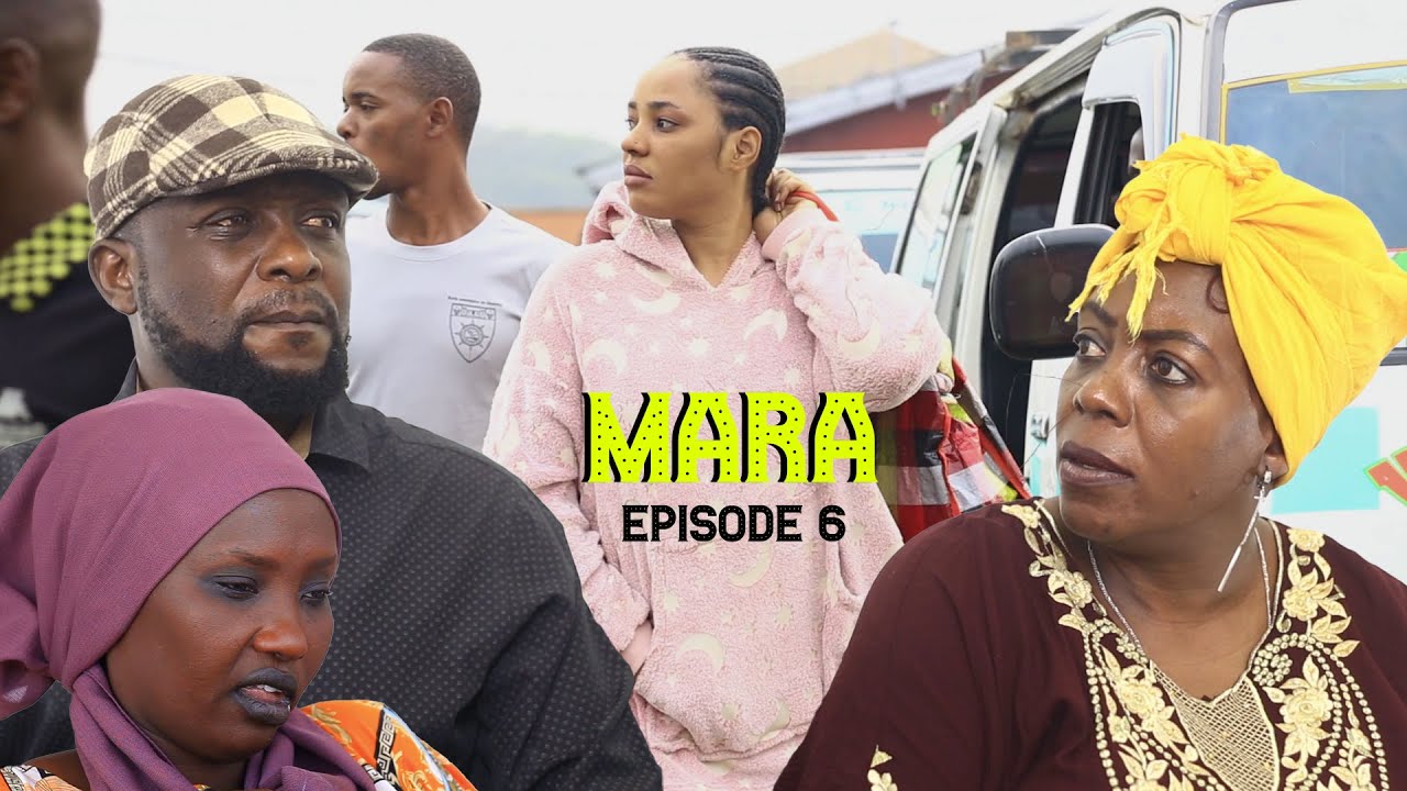 MARA S01 EP 06 {🙆‍♂️😢 Mbega agahinda - YouTube