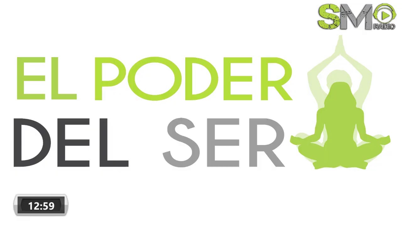 El Poder del Ser - YouTube