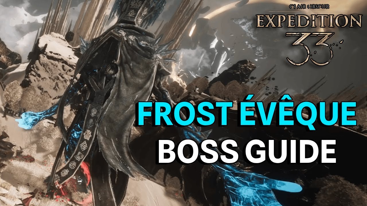 Frost Eveque Boss Guide | Clair Obscur: Expedition 33 - YouTube