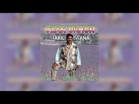 Ozan Orhon - Sarıl Bana