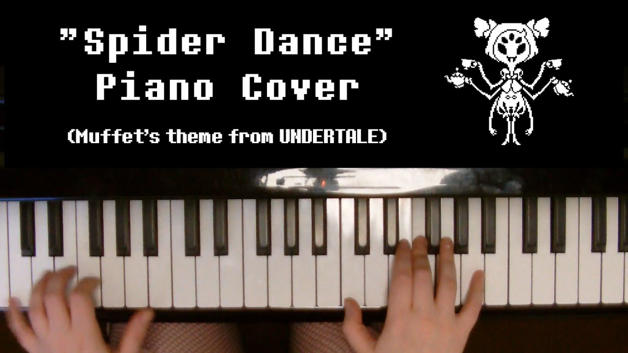 "Spider Dance" (Muffet's Battle Theme) | Undertale Piano Cover - YouTube