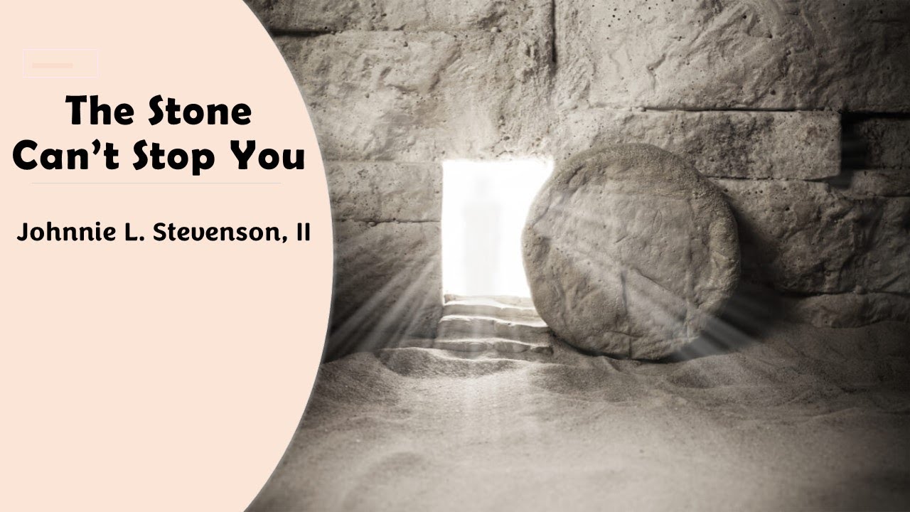 04-09-23 The Stone Can’t Stop You - YouTube