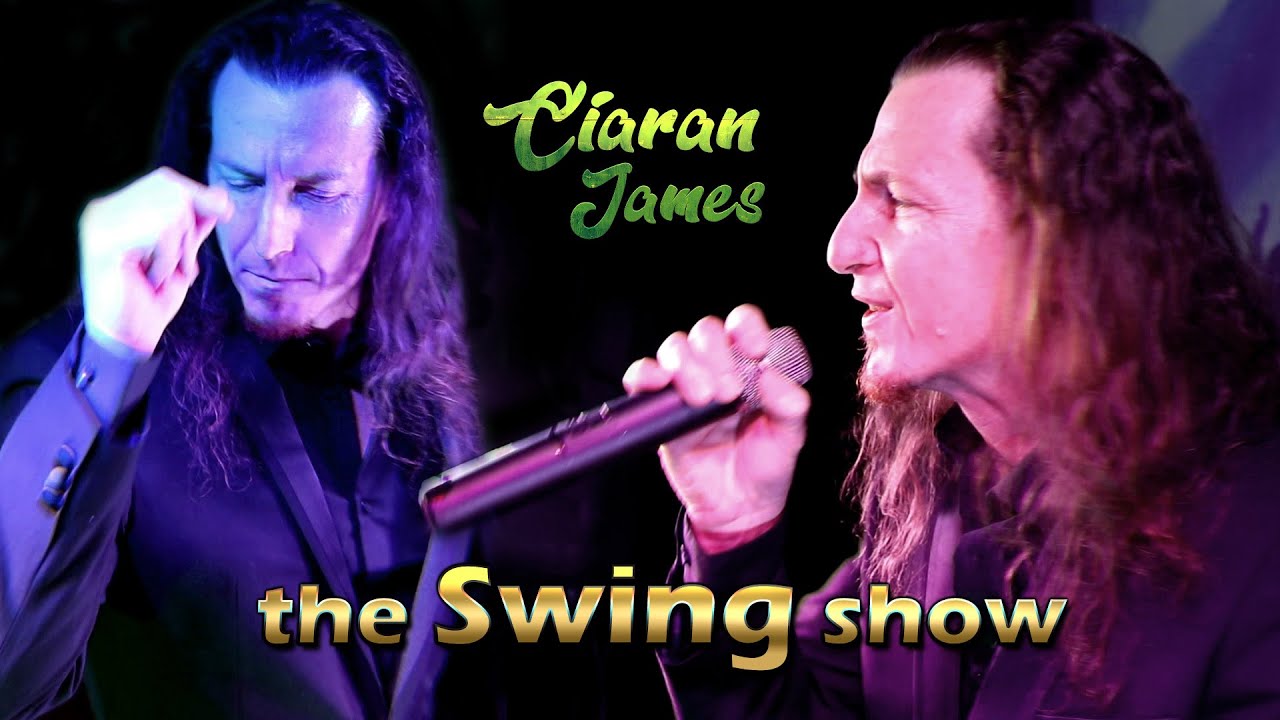 Ciaran James - Swing and Rat Pack Show - YouTube