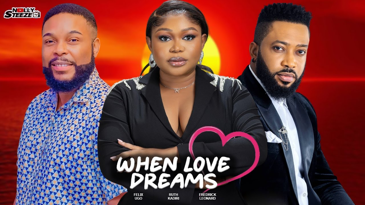 WHEN LOVE DREAMS |FREDRICK LEONARD, RUTH KADRI, UGO FELIX| Full ...