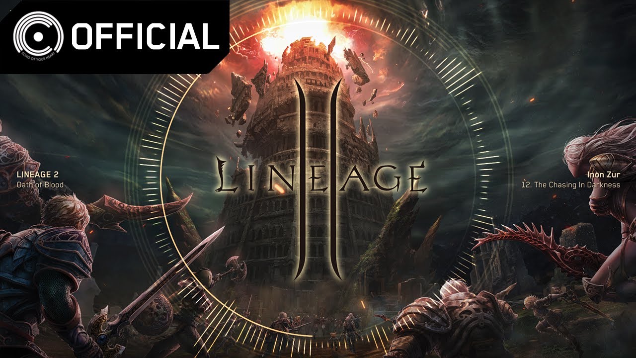 [Lineage 2 OST] 피로 맺은 결의 (Oath of Blood) - 12 The Chasing In Darkness ...