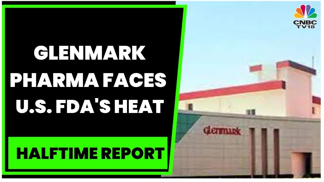 U.S. FDA Issues Warning Letter To Glenmark Pharma For Lapses At Goa ...