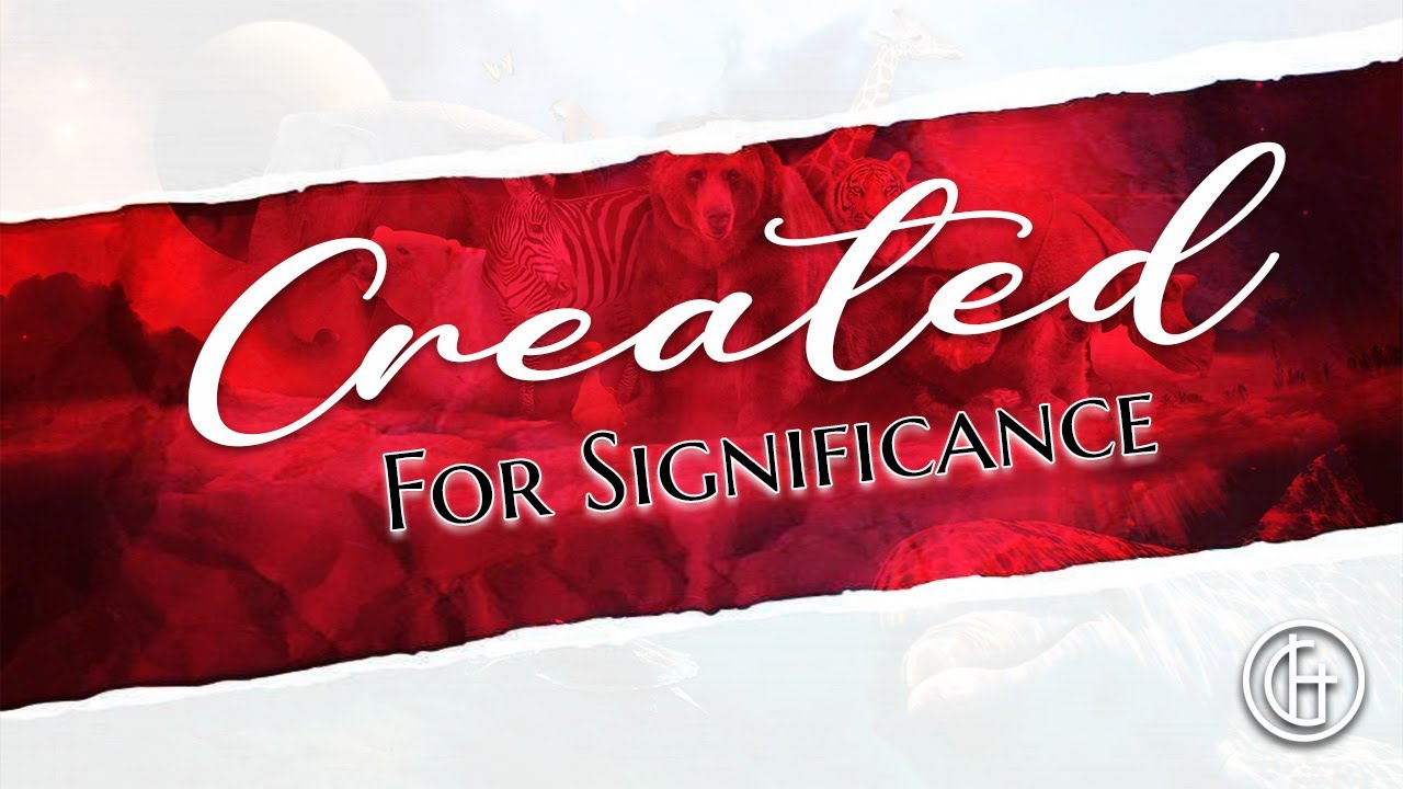 Created for significance - YouTube