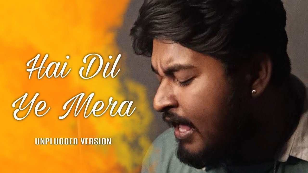 Hai Dil Ye Mera - Unplugged | Subha Singha | Hate Story 2 | Arijit ...