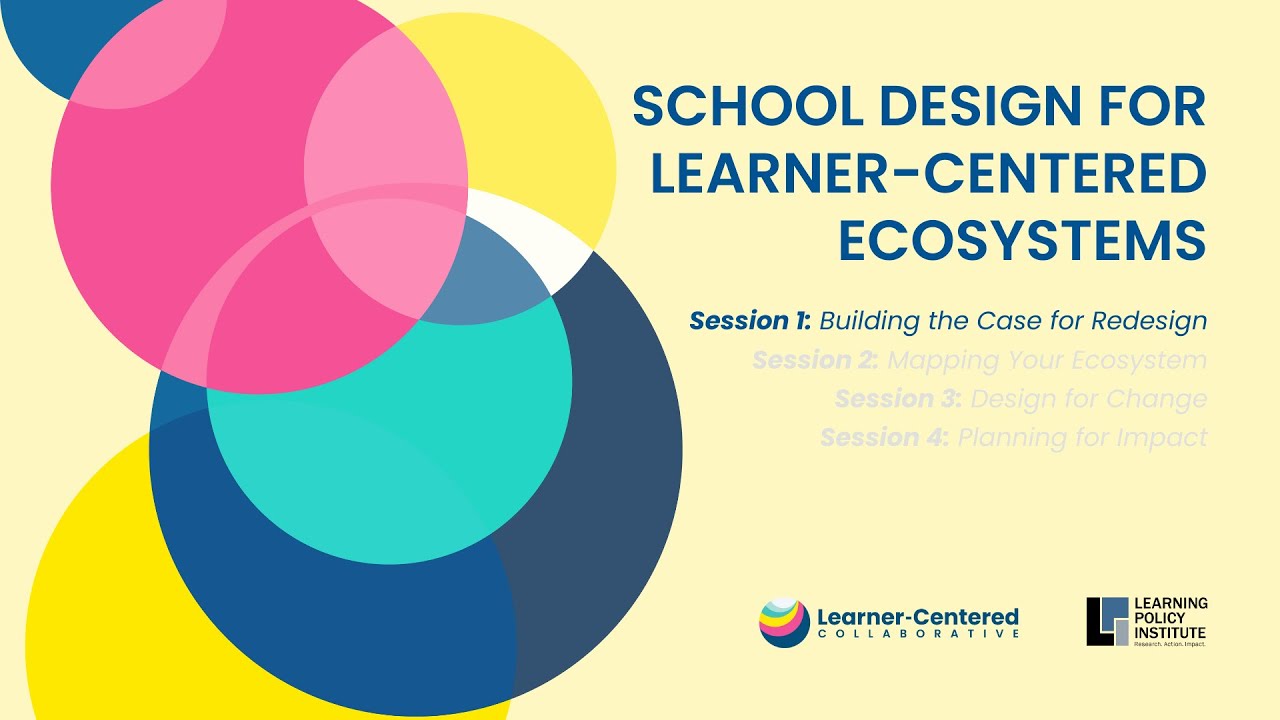 School Design Part 1: Building the Case for Redesign - YouTube