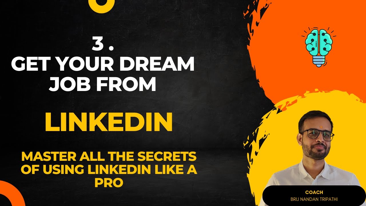 3 Learn to use Linkedin like a pro for your dream job - YouTube