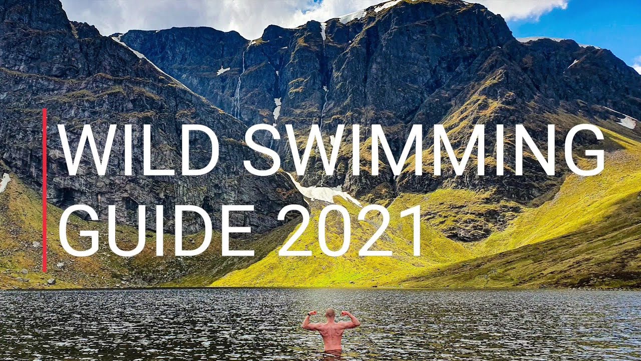 Wild Swimming Guide | 2021 - YouTube