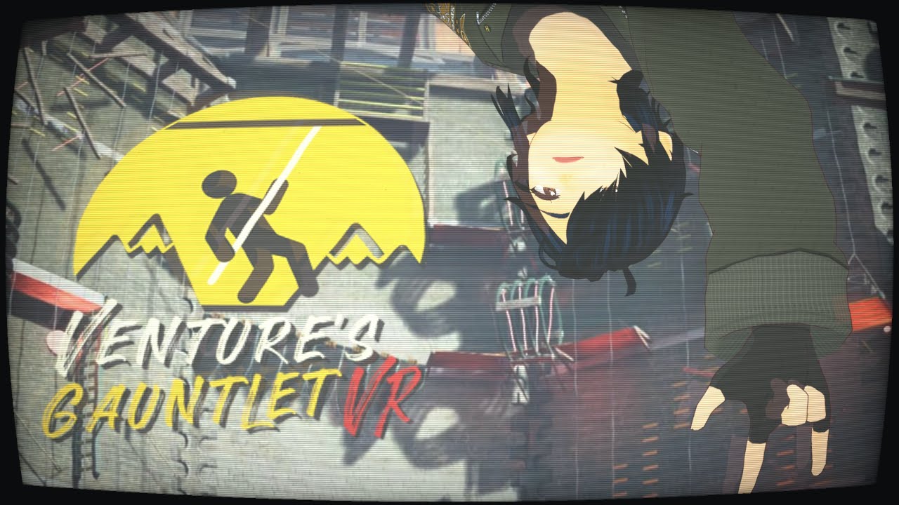 Late Night VR【Venture's Gauntlet VR】Time to climb - YouTube