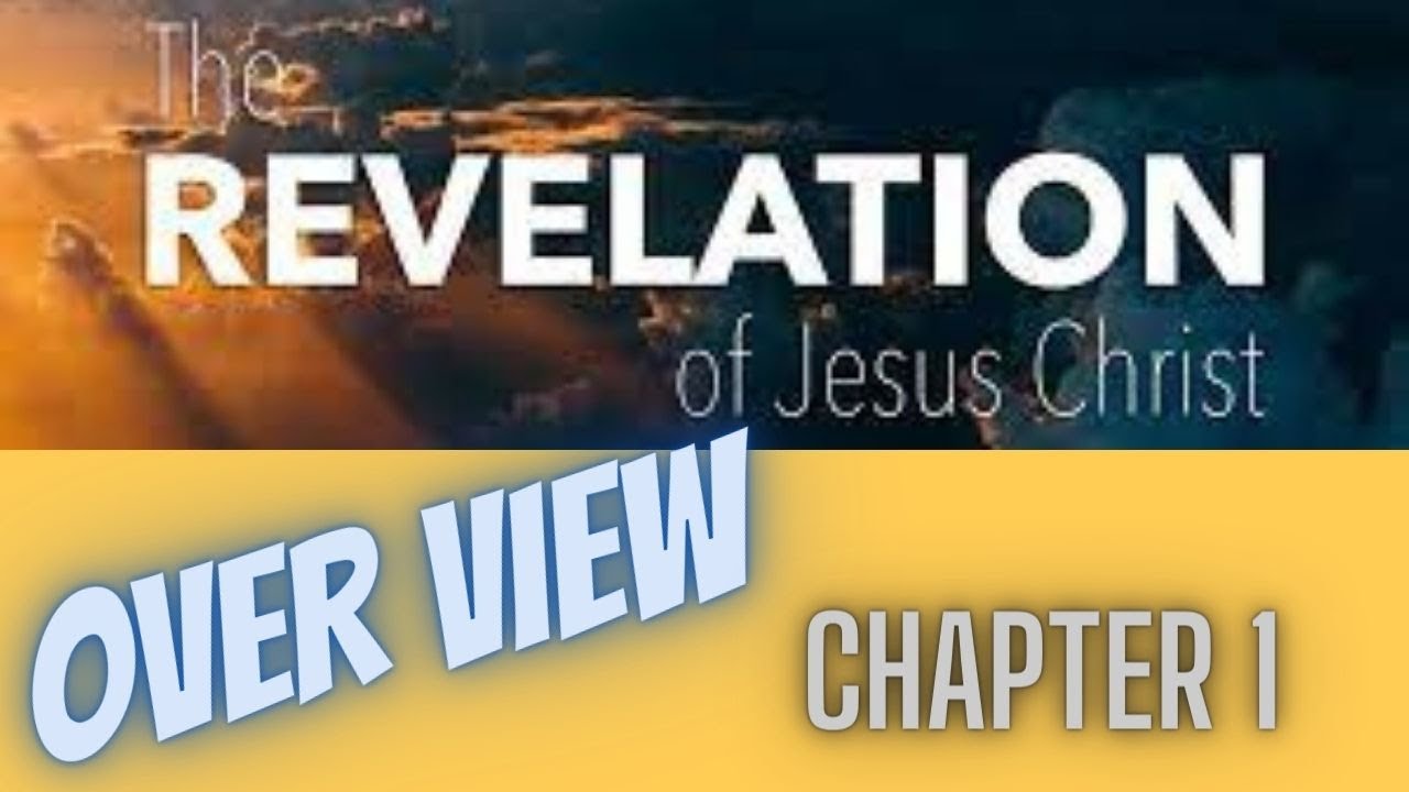 How To Understand Revelation Chapter 1. - YouTube