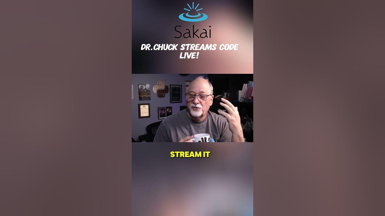 Dr Chuck Codes Live Stream | #sakailms #coding #python #java #coder - YouTube