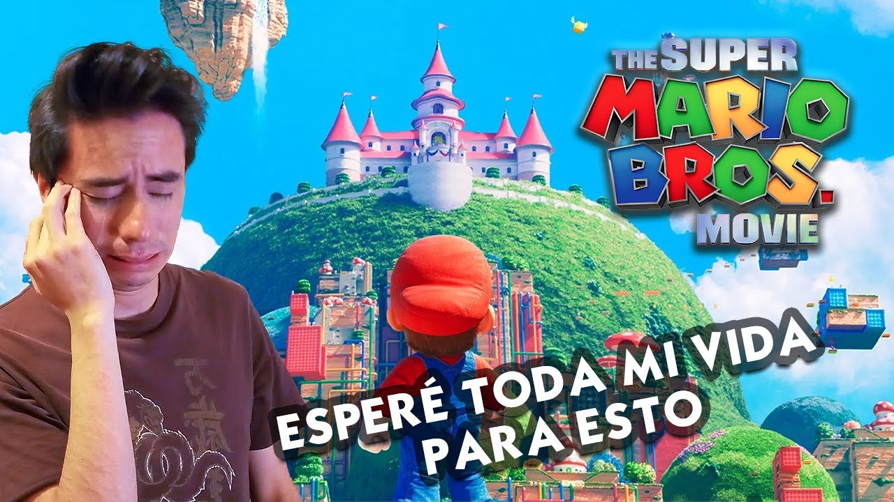 REACCIONANDO (Y LLORANDO🥺) al trailer de la película de SUPER MARIO ...