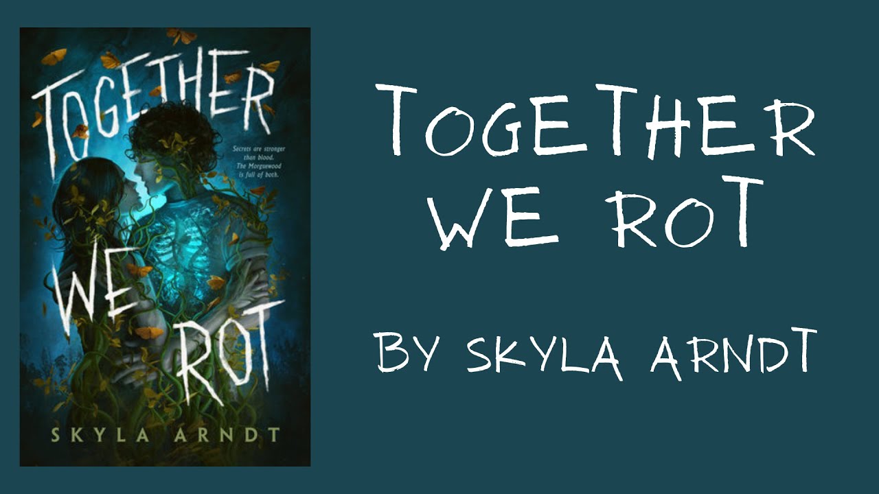 Young Adult Book Trailer- Together We Rot - YouTube