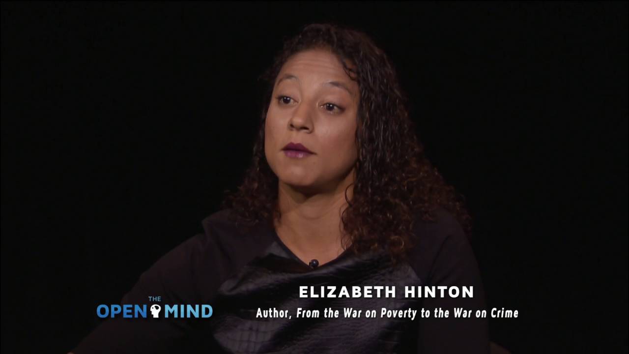 The Open Mind - The Carceral States of America - Elizabeth Hinton - YouTube