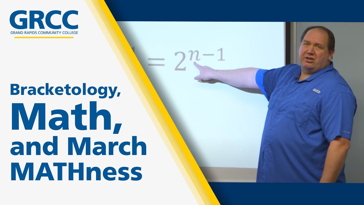 Bracketology, Math, and March MATHness: A Math Seminar by Brian Hadley ...