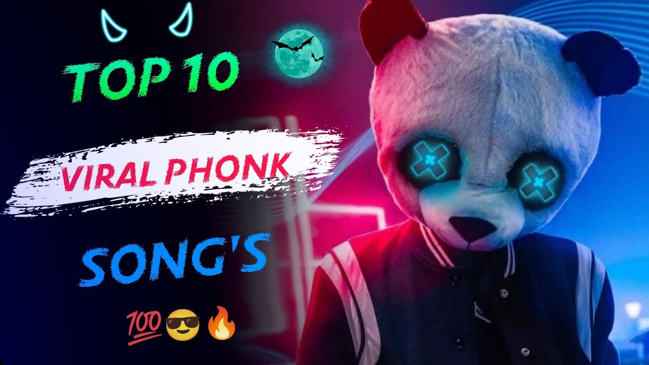 Top 10 Phonk Songs - Best of Phonk || Aggressive Phonk playlist ...