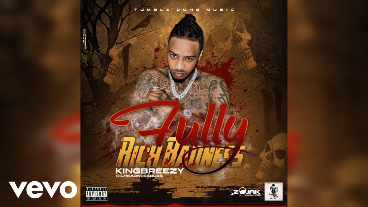 KingBreezy - Fully Richbadness (Official Audio) - YouTube