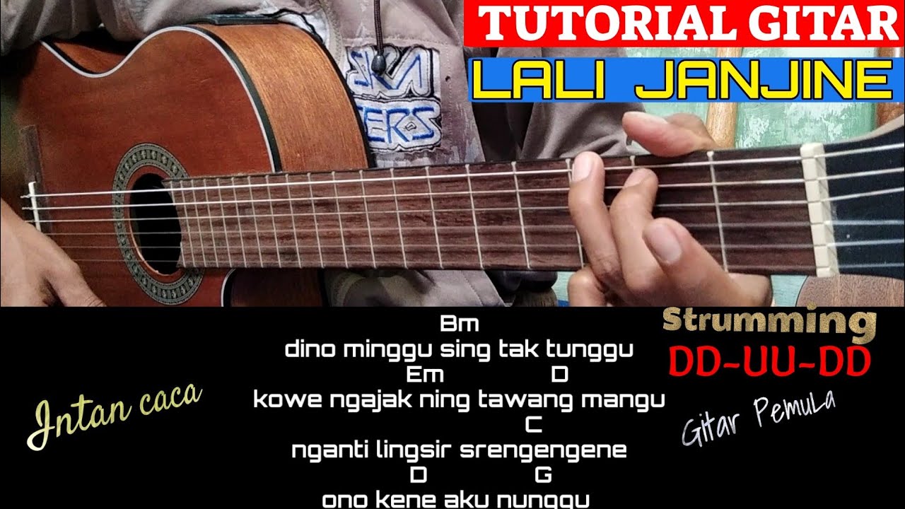 ( KUNCI GITAR ) LALI JANJINE - INTAN CACA ( TUTORIAL GITAR PEMULA ...