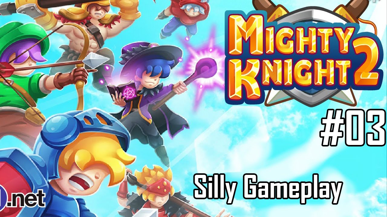 Mighty Knight 2 Full Gameplay Walkthroug Ep.3 - YouTube