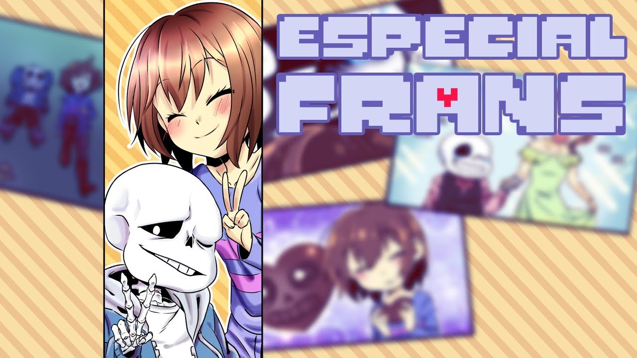 COMPILADO ESPECIAL FRANS | Undertale DubComic Pt-Br - YouTube
