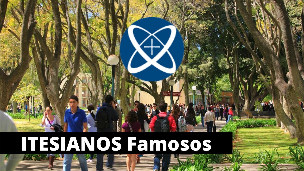 Personajes famosos que estudiaron en el ITESO - YouTube