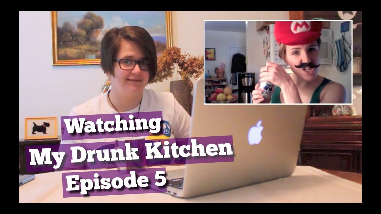 Watching My Drunk Kitchen Episode 5 - YouTube