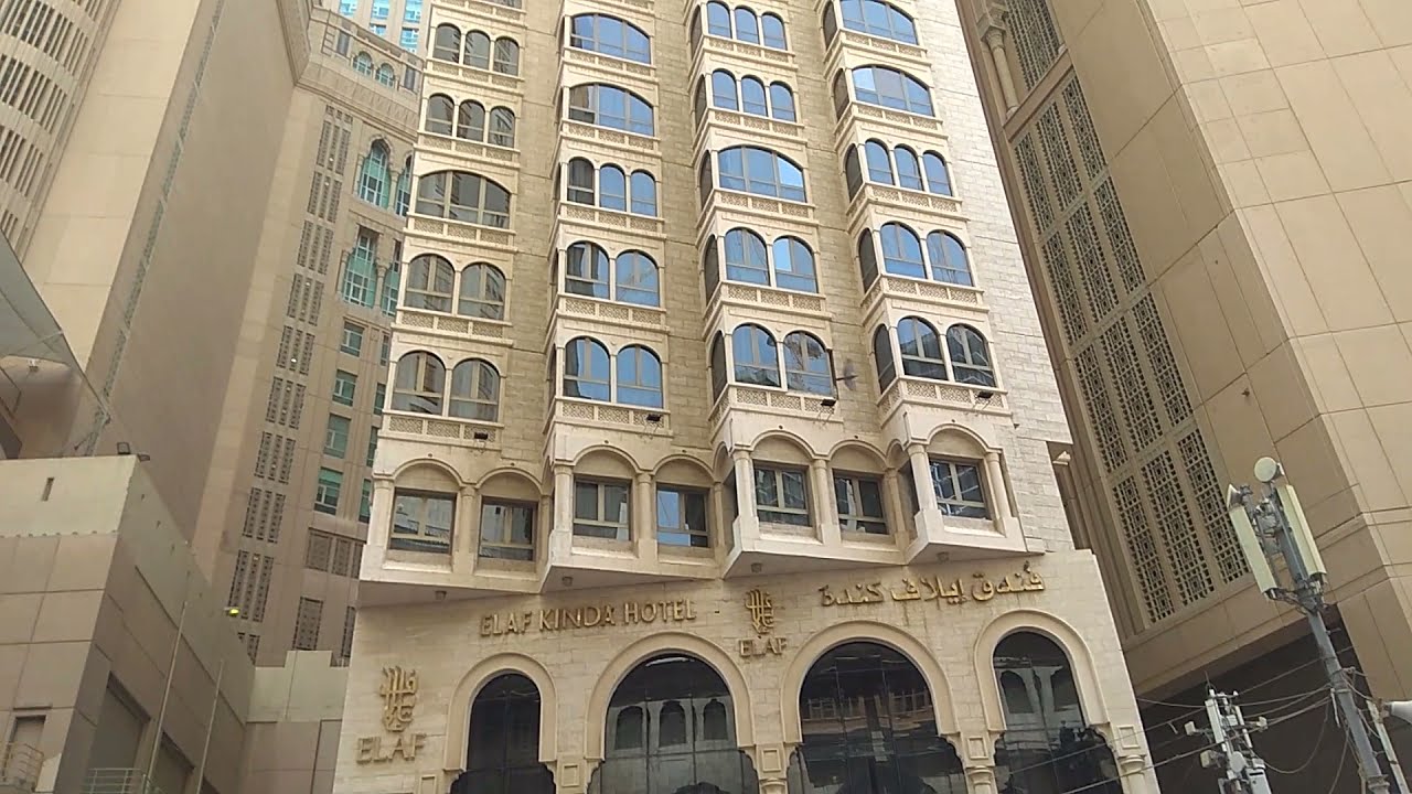 Elaf Kinda Hotel outside view - Ibrahim Khalil Street - Makkah Mukaramah - YouTube